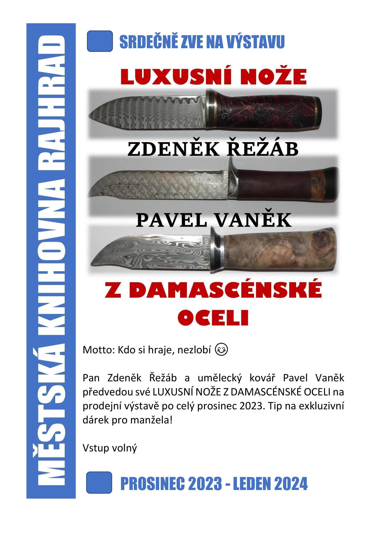 LUXUSNÍ NOŽE Z DAMASCÉNSKÉ OCELI • Město Rajhrad